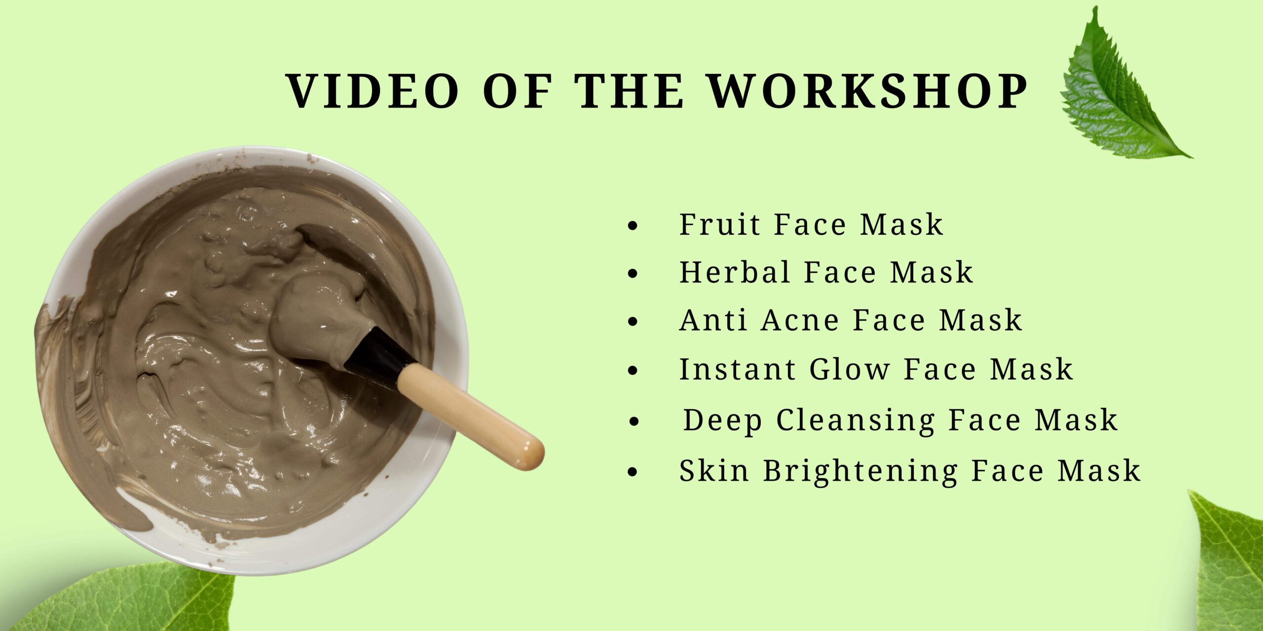 Face Clay Masks Workshop – Svadha