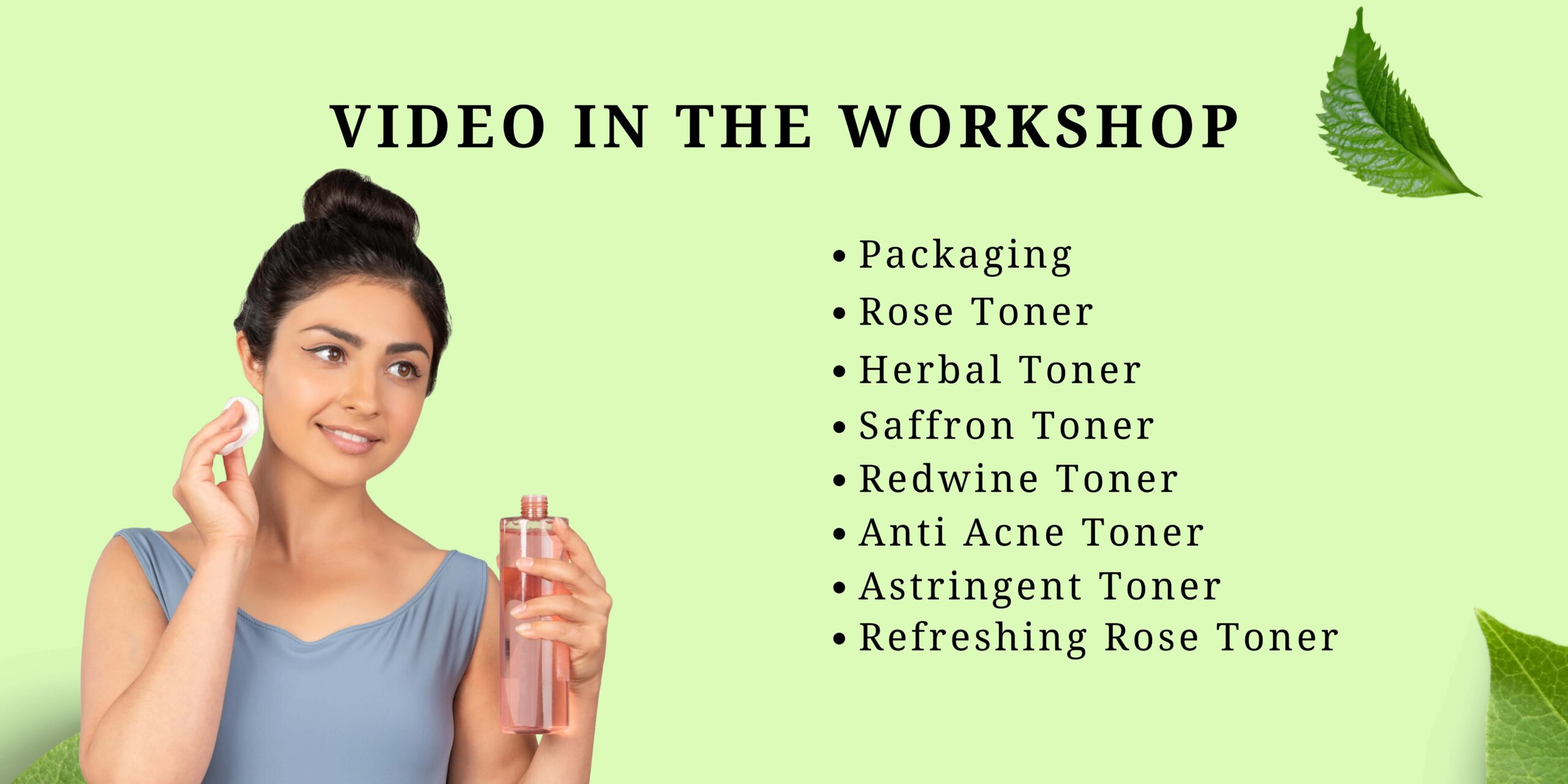 Face Toner Workshop – Svadha