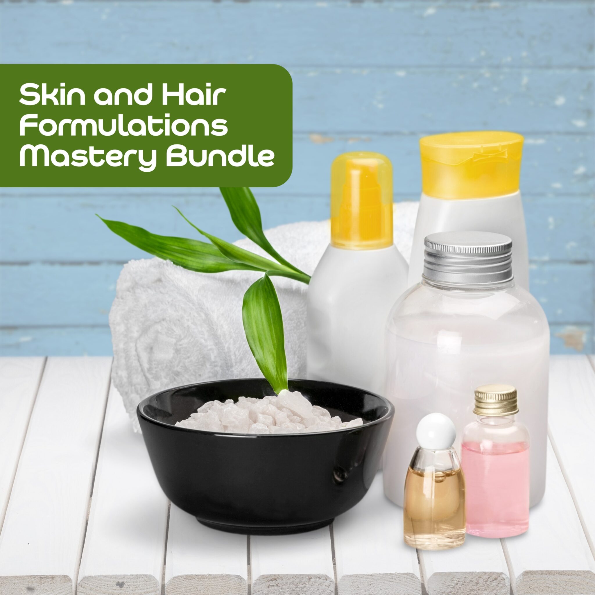 Skin & Hair Formulations Mastery Workshop Bundle - Svadha